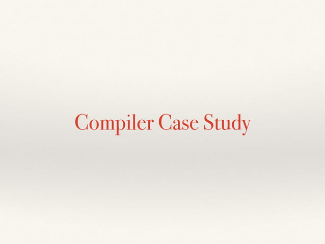 Design Patterns - Compiler Case Study - Hands-on Examples | PDF
