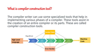 compiler construction tool in computer science . | PPTX