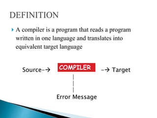 Compiler design and lexical analyser | PPTX