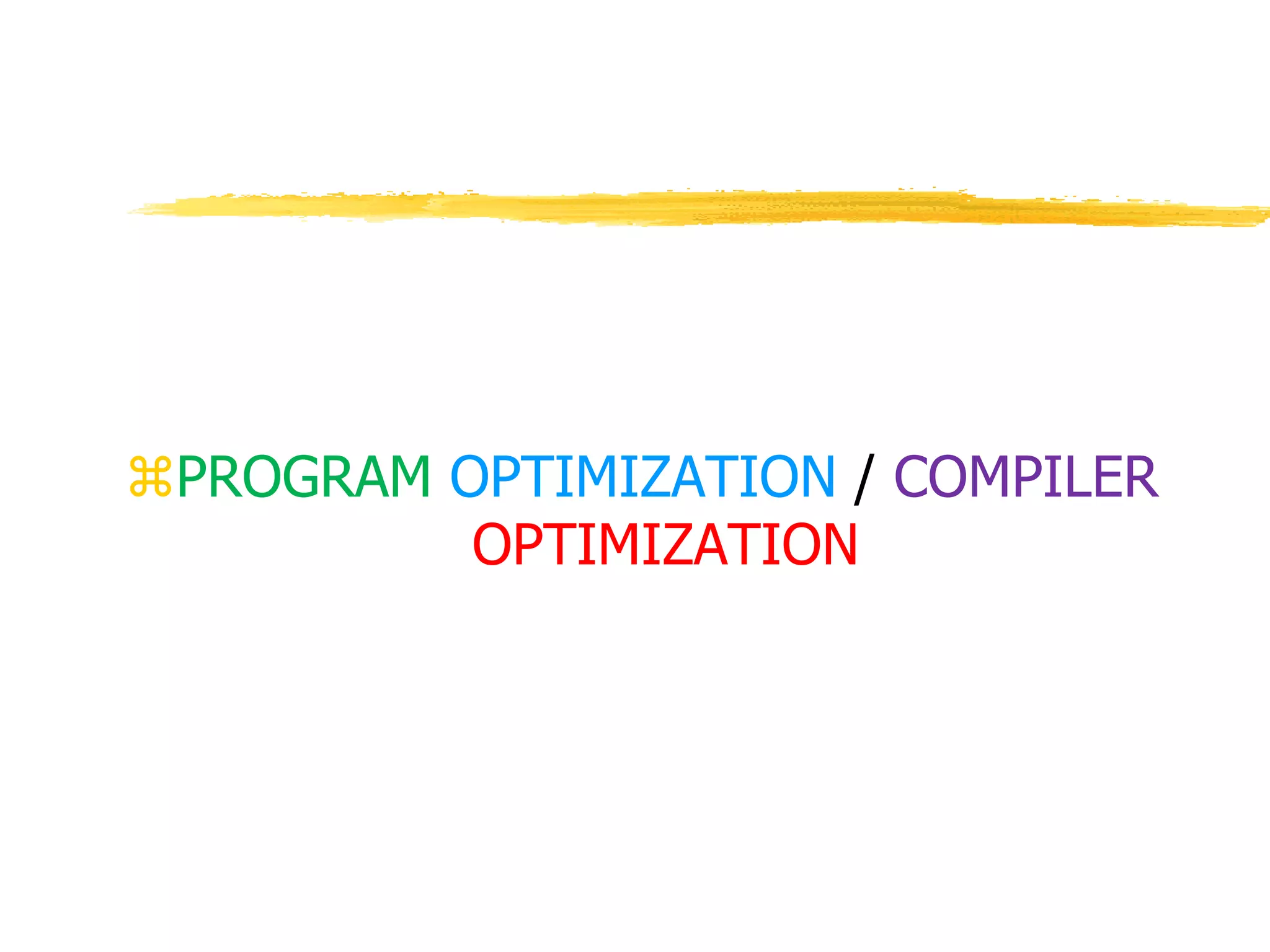 Compiler optimization | PPT