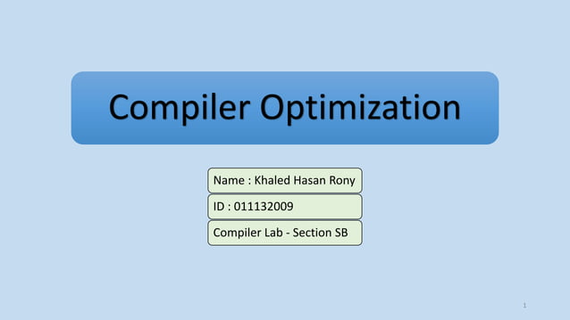 Compiler Optimization Presentation | PPTX