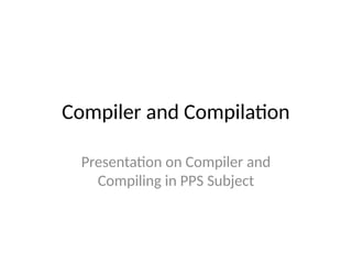 Compiler_Presentation important one. .pptx