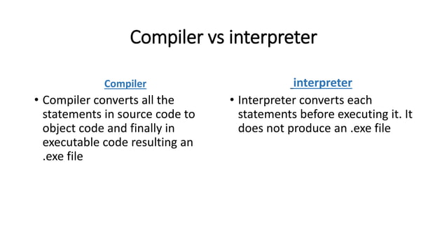 Compiler vs interpreter | PPT
