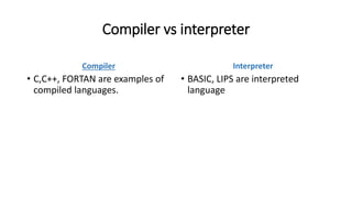 Compiler vs interpreter | PPTX