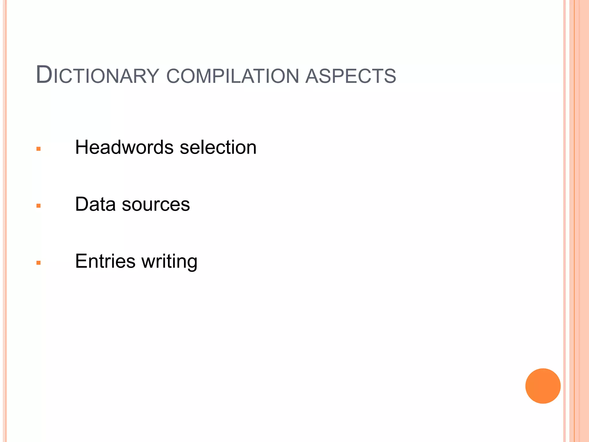 Compiling a Dictionary | PPTX