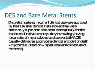 Drug Eluting Stents (DES) | PPT