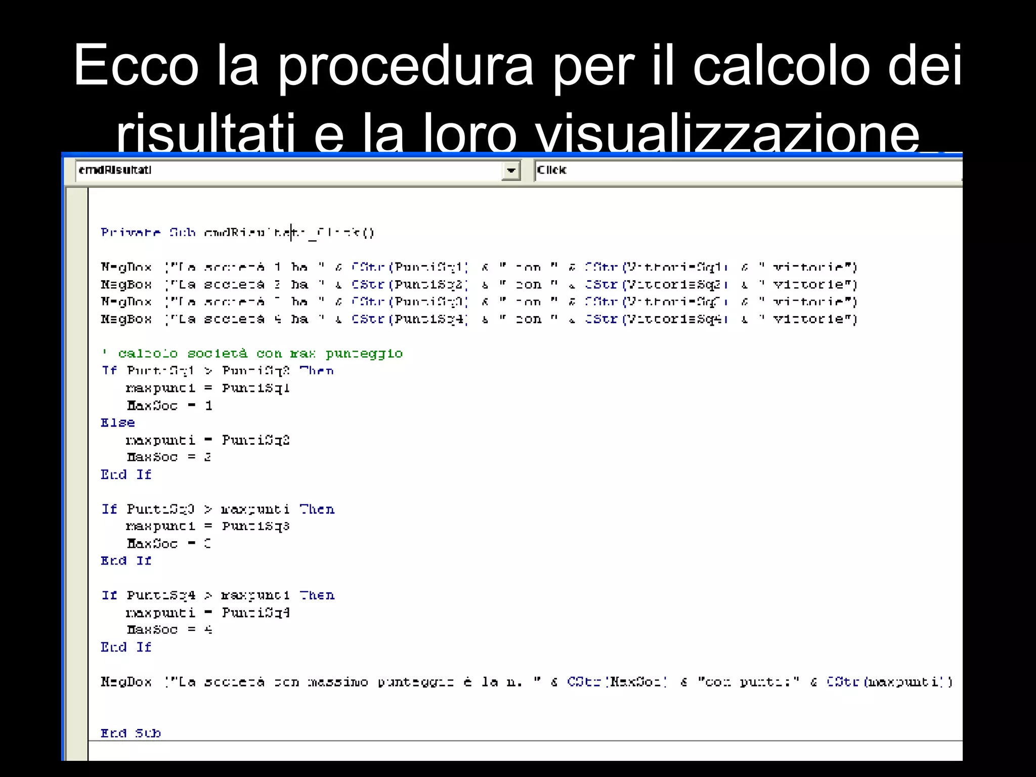 Visual Basic, modulo e sottoprocedure | PPT | Free Download