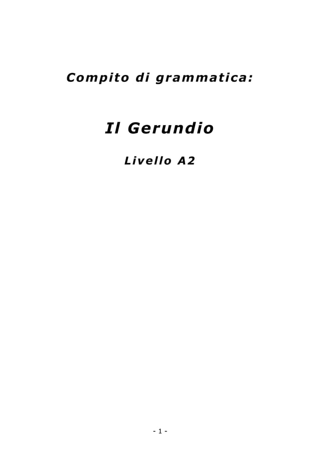Compito grammatica gerundio a2 - | PDF