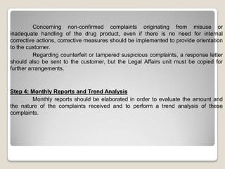 Complaint handling in pharmaceutical companies,product recall,retention ...