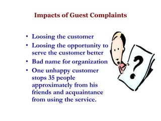 Complaint Handling Keeping Guests Happy. | PPSX