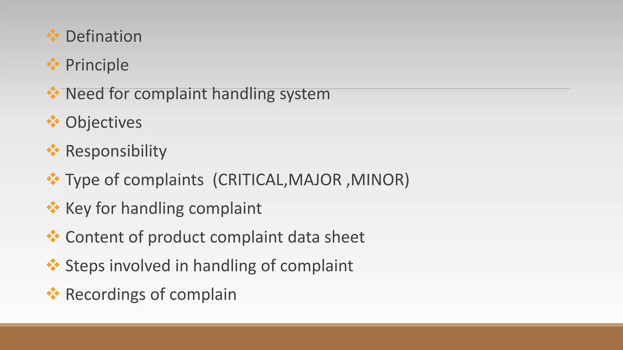 Complaints (QUALITY ASSURANCE) | PPTX