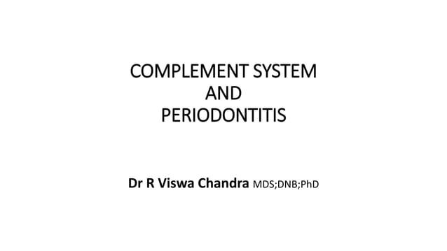 Complement system and periodontitis | PPTX | Blood Disorders | Diseases ...