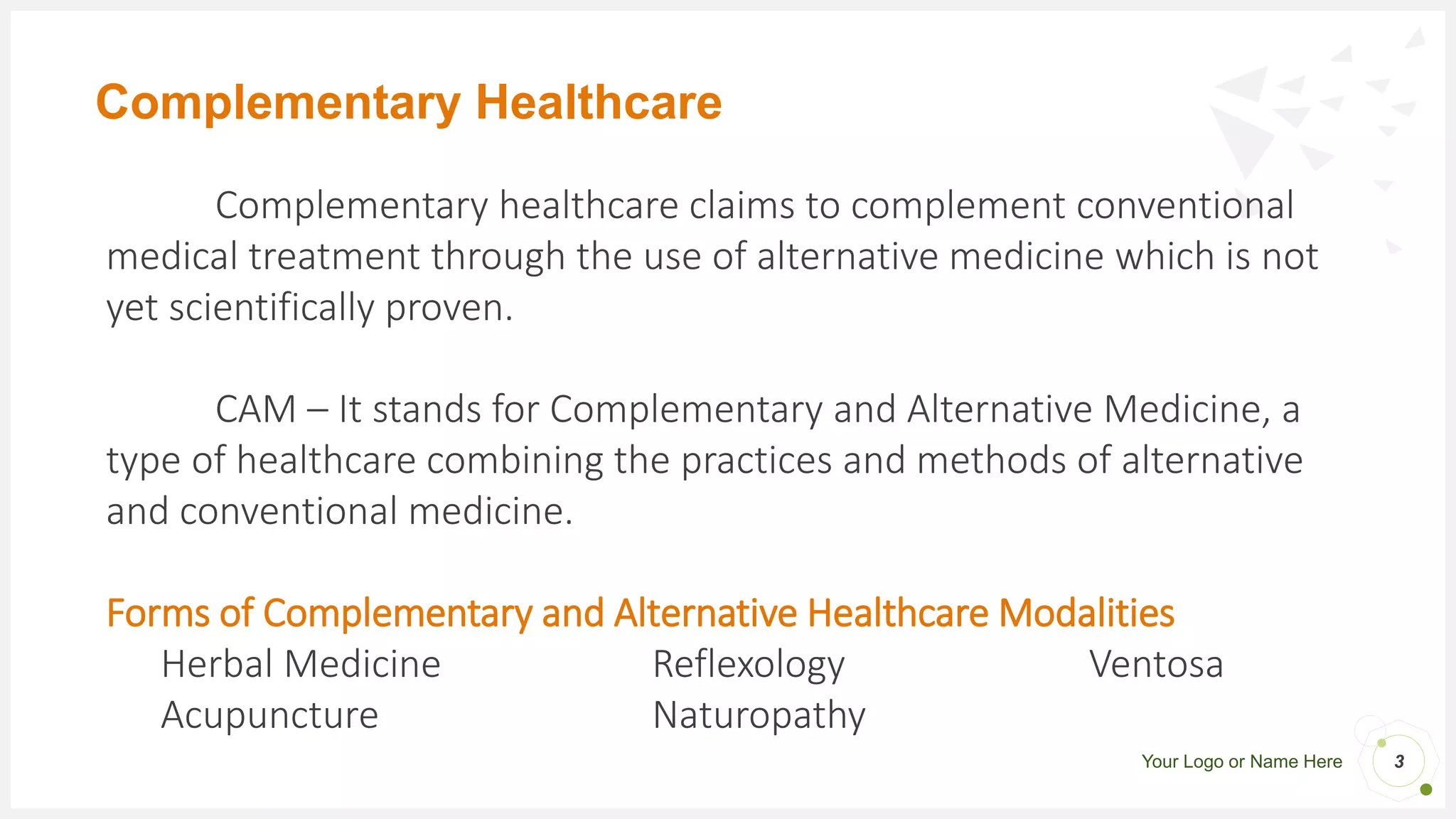 Complementary and alternative healthcare modalities | PPTX