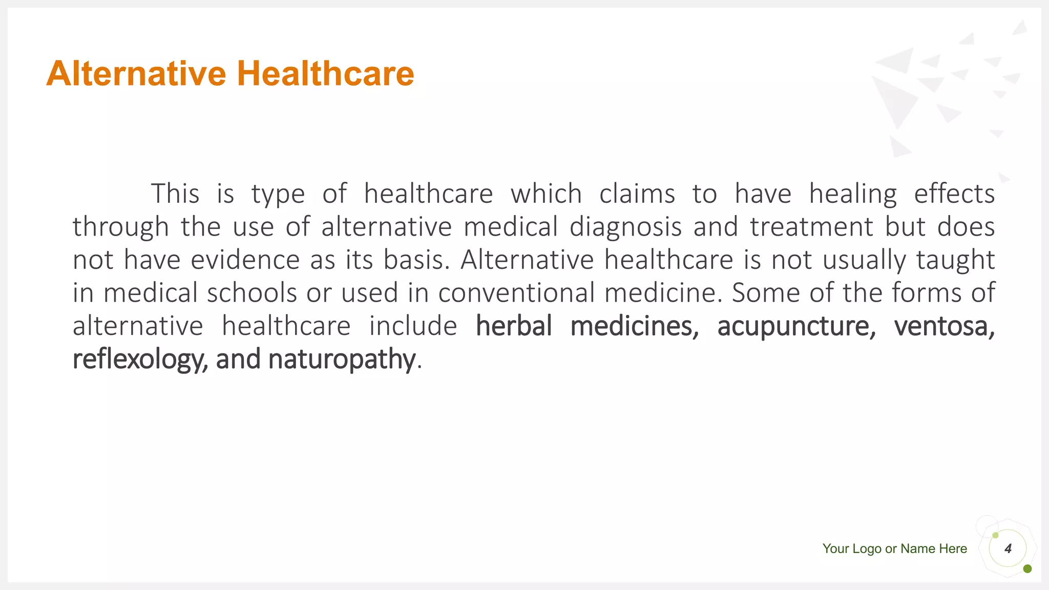 Complementary and alternative healthcare modalities | PPTX