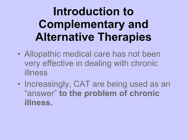Complementary And Alternative Therapies | PPT | Holistic Health | Alternative Medicine