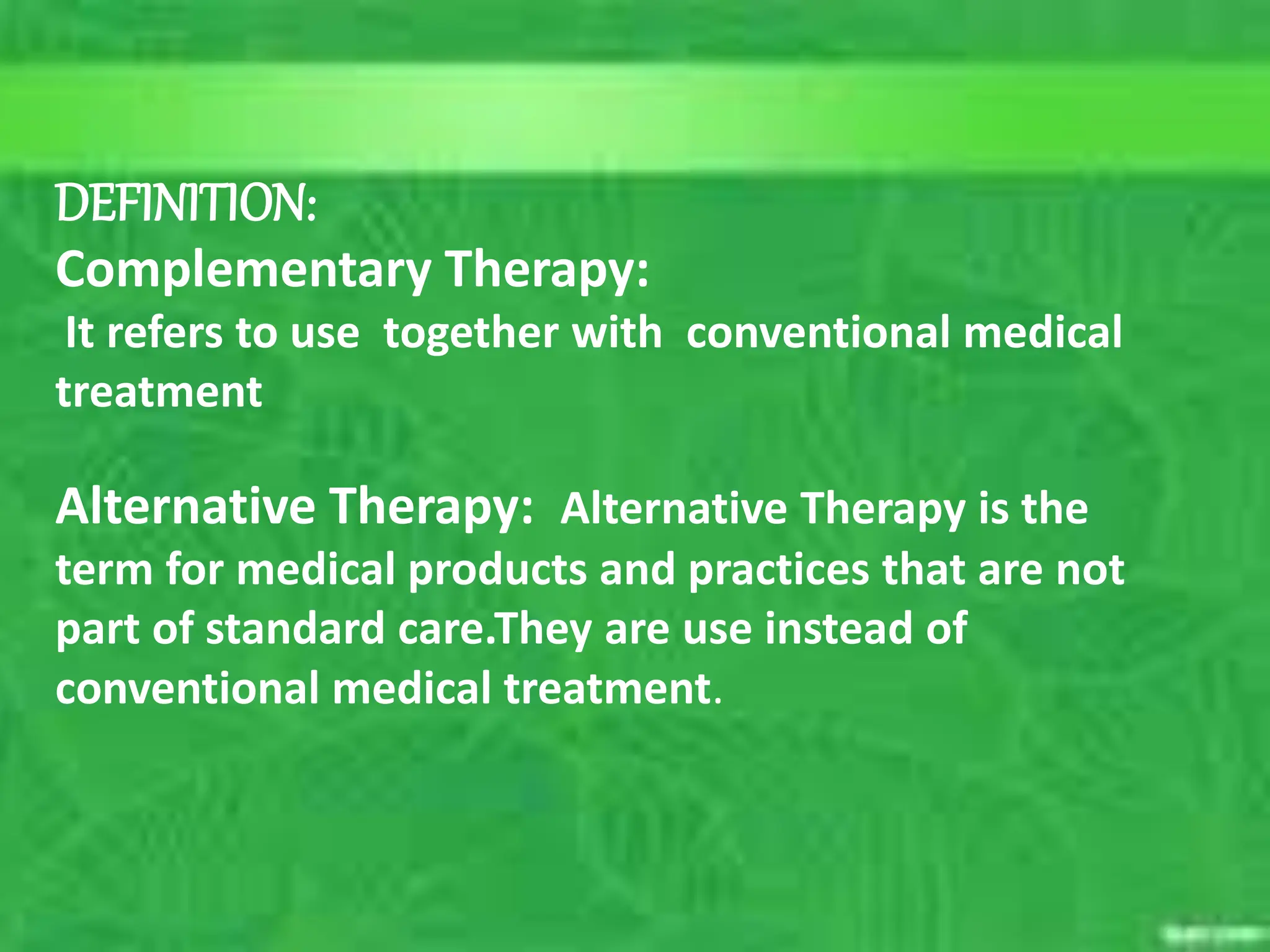 Complementary And Alternative Therapies Ppt