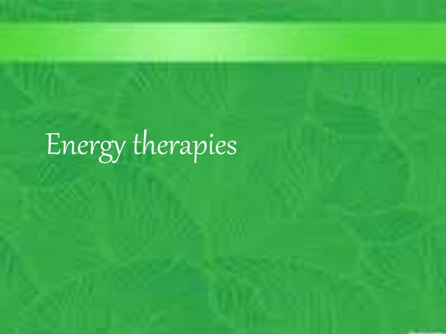 COMPLEMENTARY AND ALTERNATIVE THERAPIES.ppt