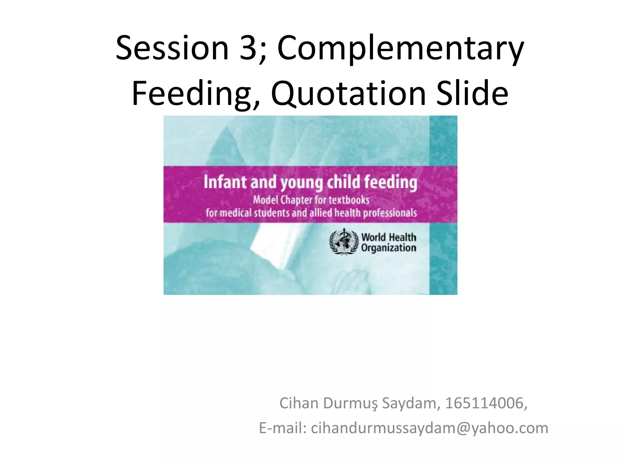 Complementary feeding | PPTX