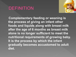 Complementary feeding ppt | PPTX