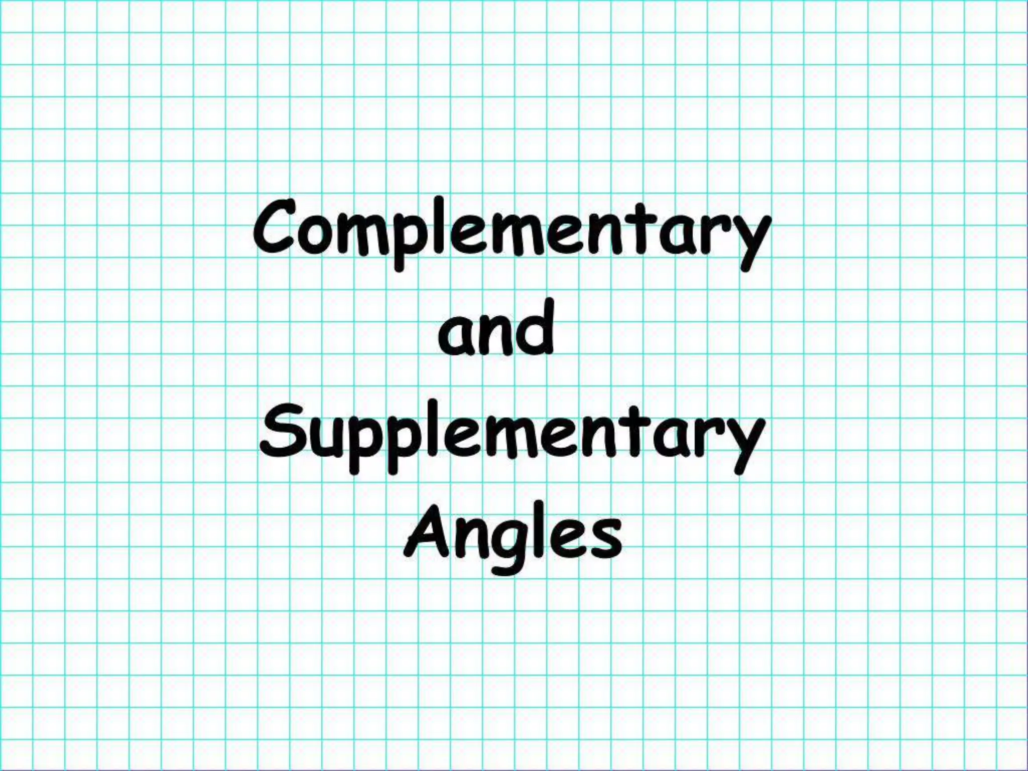 Complementary supplementary angles | PPSX | Physics | Science