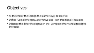 Complementary therapies in critical care.ppt