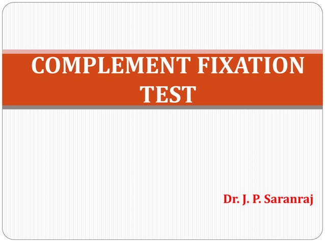 Complement fixation test (CFT) | PPT | Infectious Diseases | Diseases ...