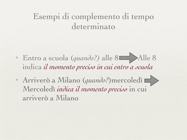 Complementi di tempo | PPT