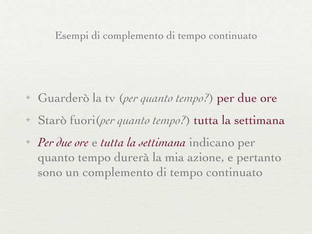 Complementi di tempo | PPT