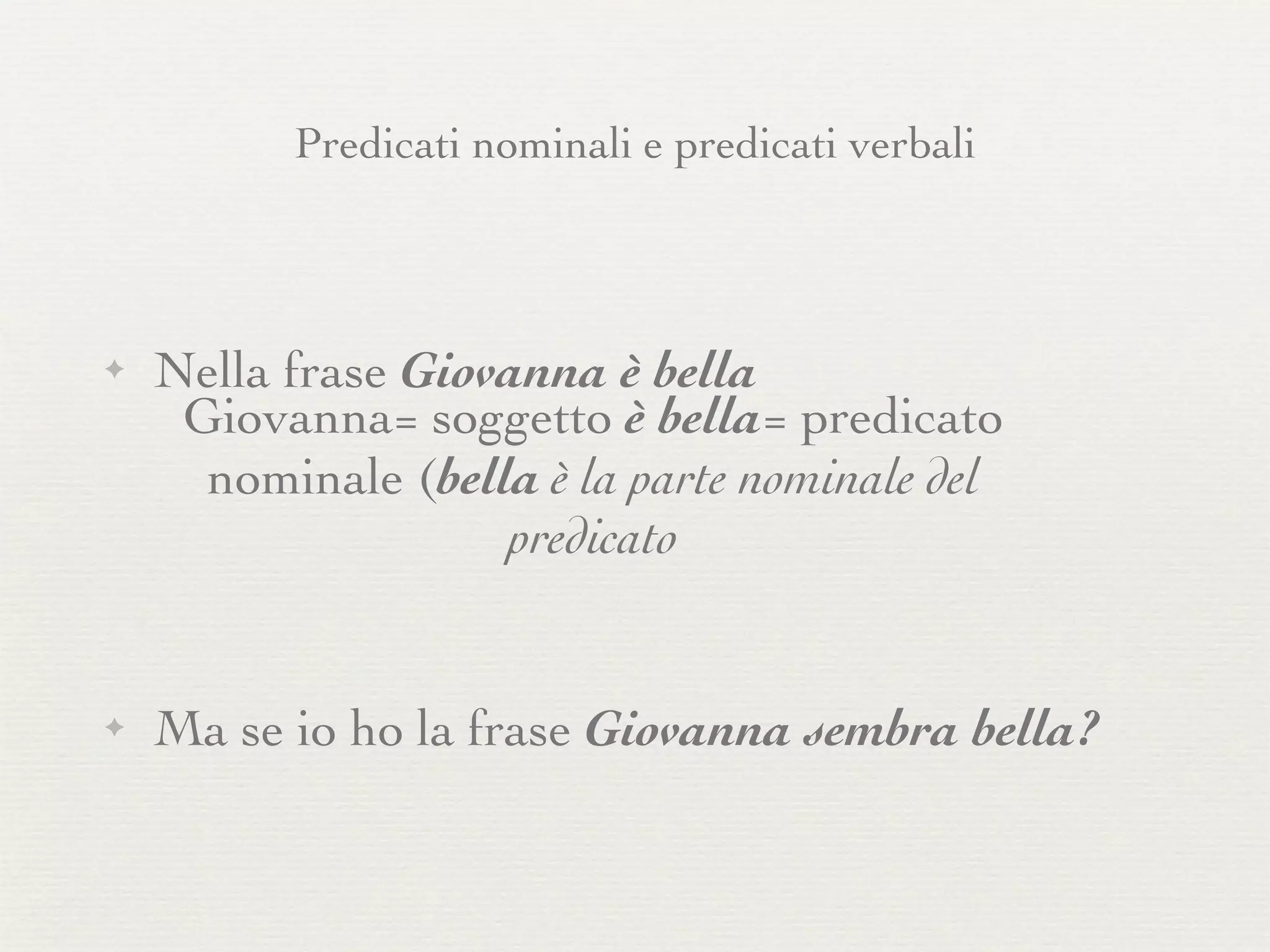 Complemento predicativo del soggetto | KEY