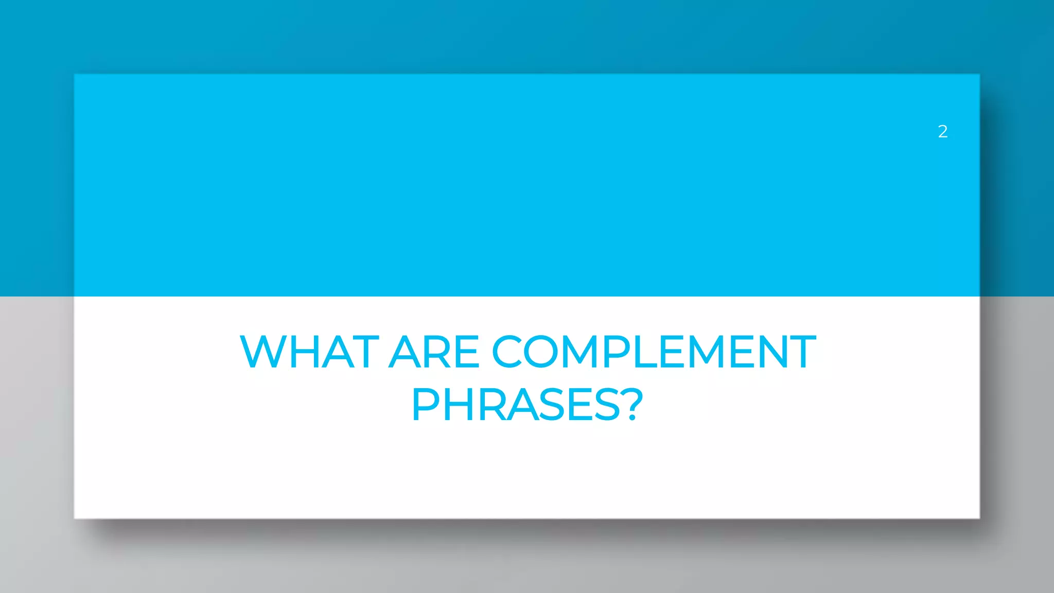 Complement Phrase | PPTX