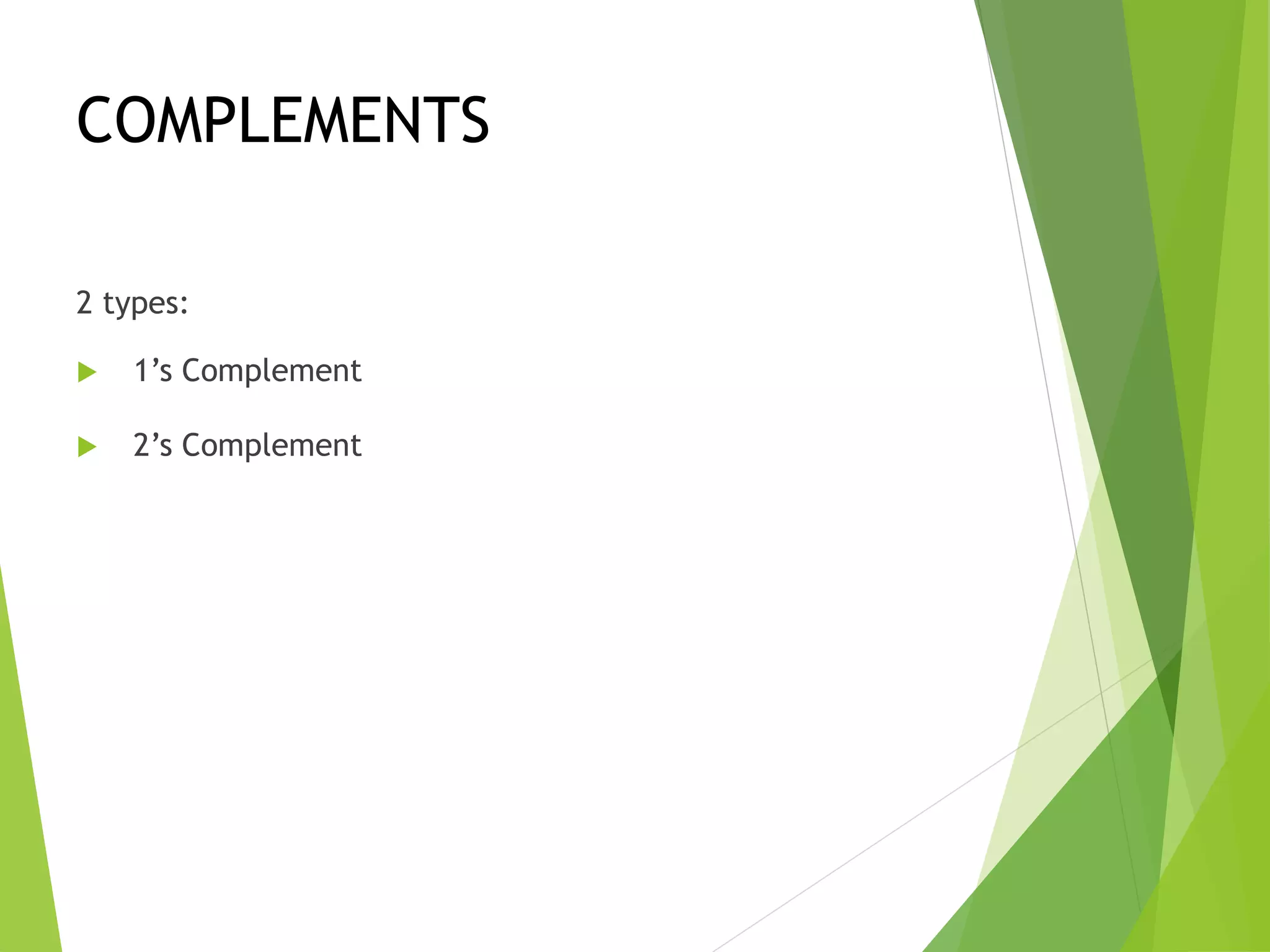 1's and 2's Complements | PPT