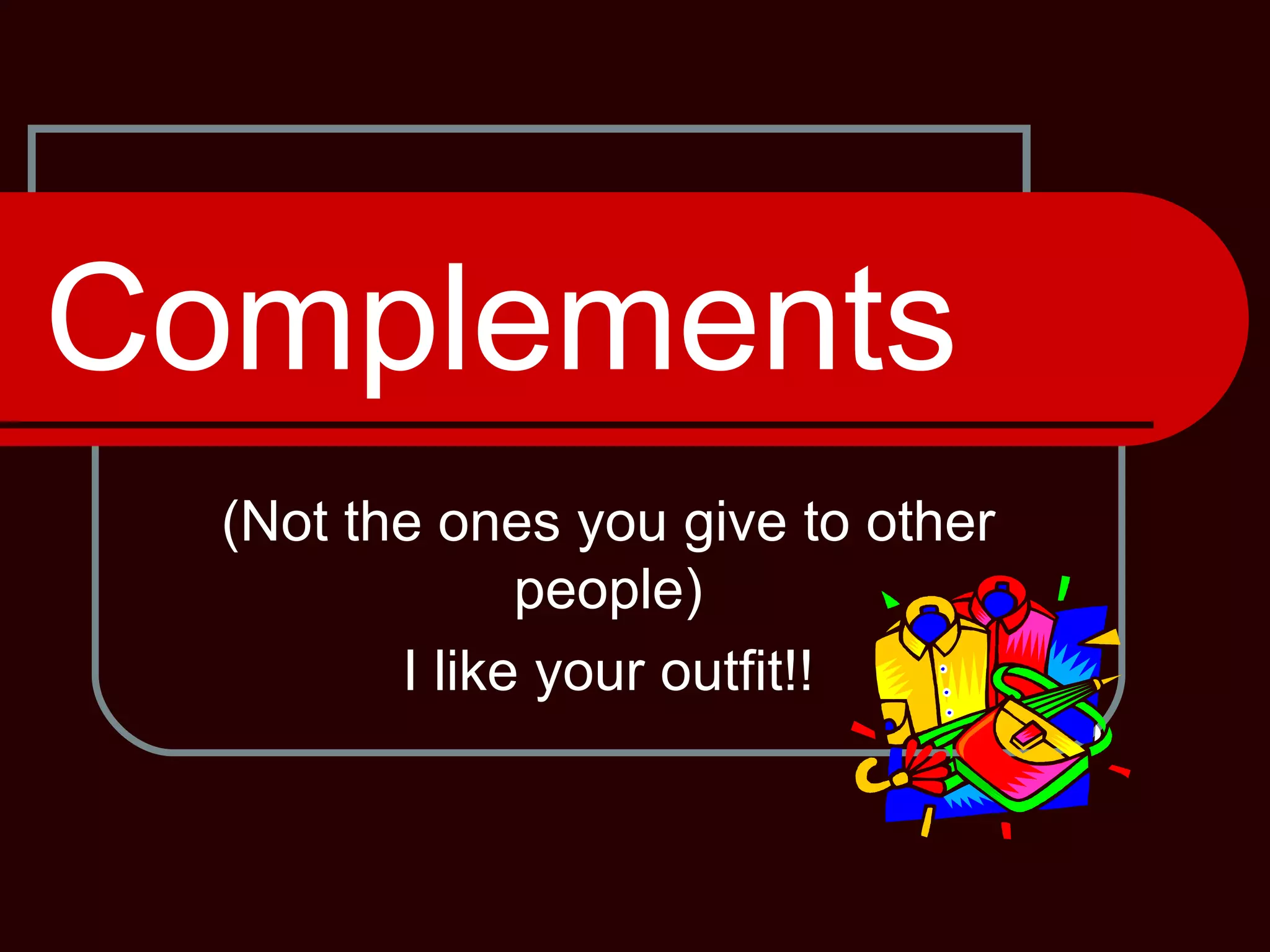 Complements 8 | PPT