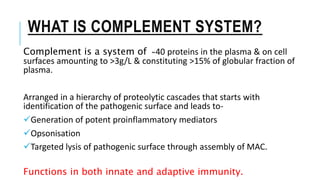 Complement system | PPTX