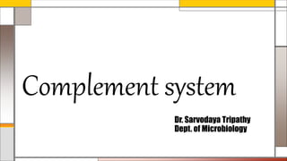 Complement system | PPTX