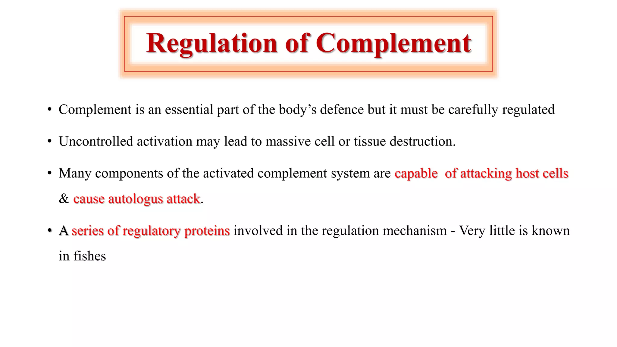 Fish Complement system- Pathways and Regulations | PPTX