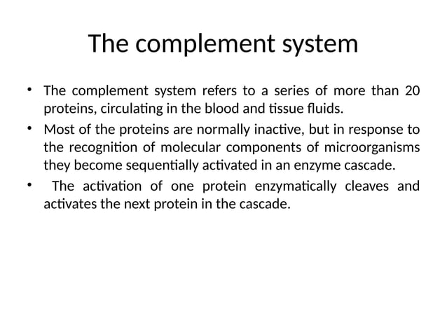 Complement system Activation of immune system | PPT