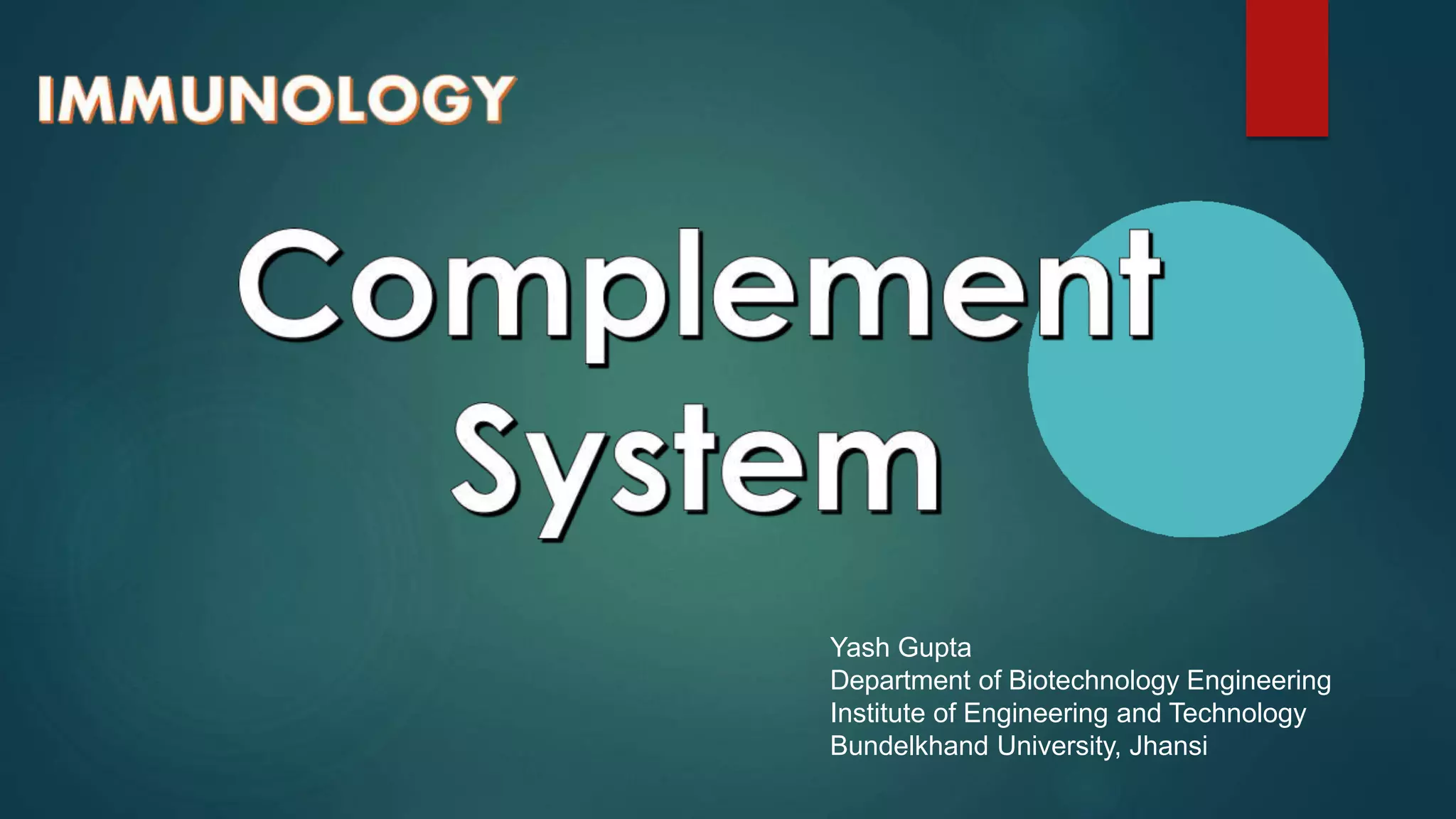 Complement system and its regulation | PPTX