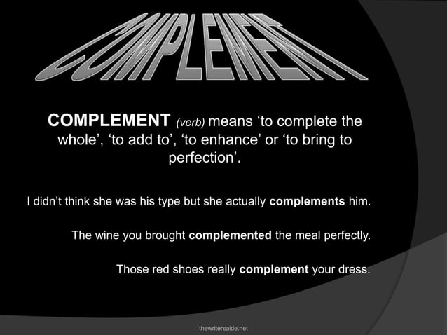 Complement v. Compliment | PPT