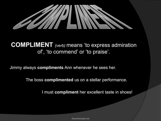 Complement v. Compliment | PPT