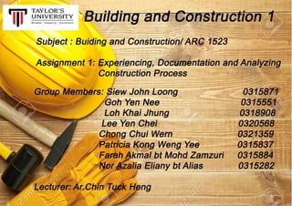 PROJECT 1 (BUILDING CONSTRUCTION 1) | PPT