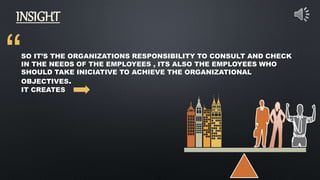 Organizational Needs And Employee Needs | PPTX