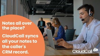 Save time with CloudCall | CloudCall | PPT