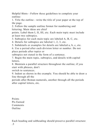 Complete a formal one- to two-page outline that follows the struct.docx