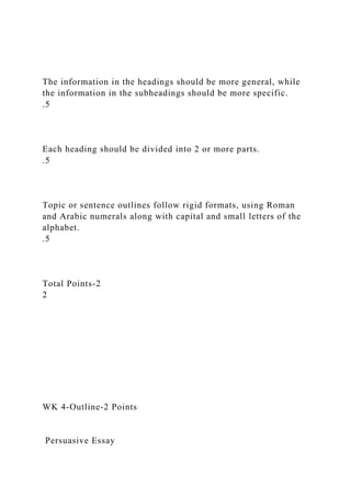 Complete a formal one- to two-page outline that follows the struct.docx