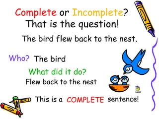 Complete and Incomplete [Autosaved].ppt
