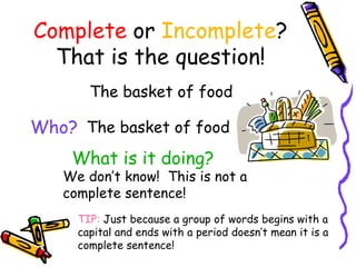 Complete and Incomplete [Autosaved].ppt