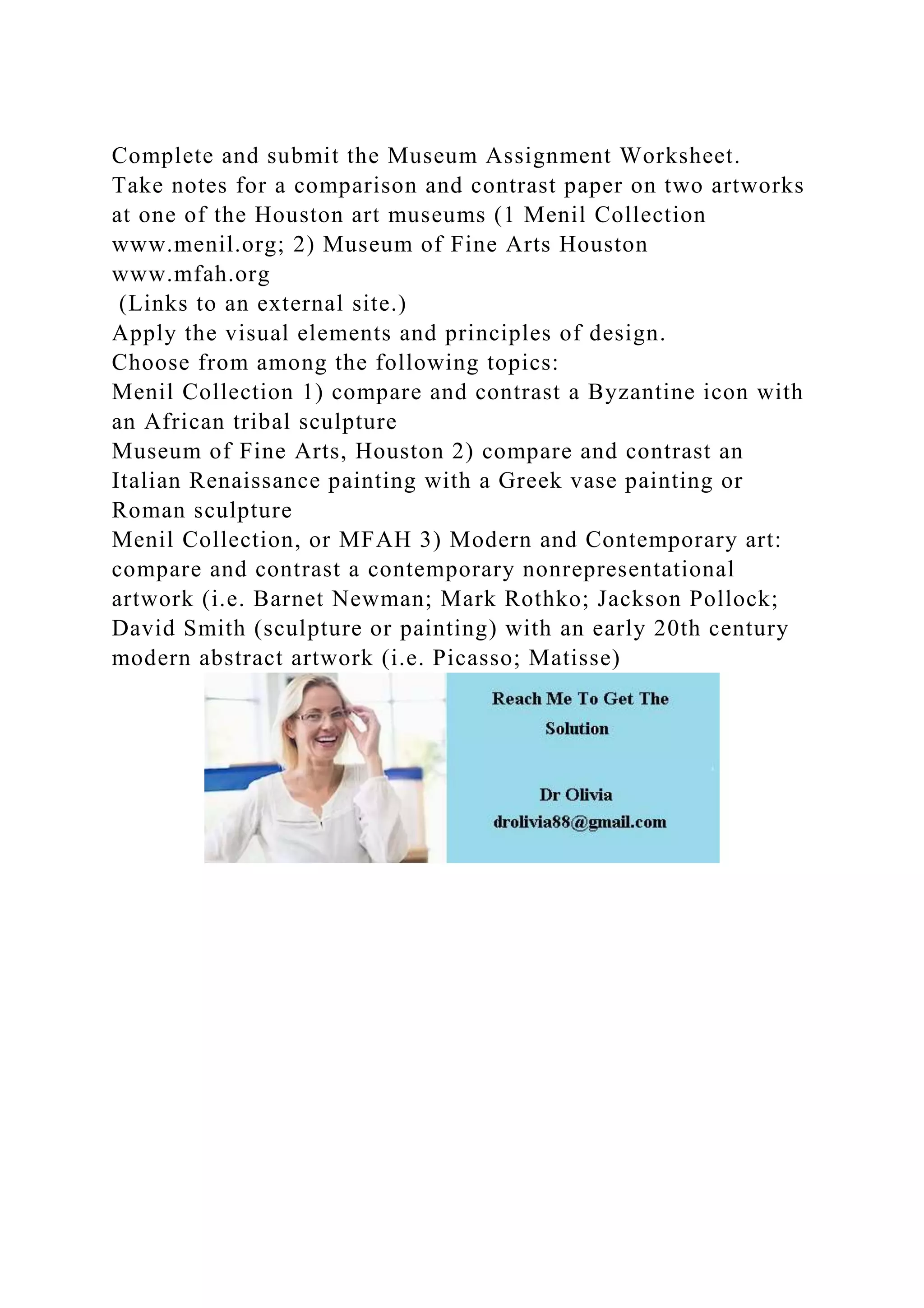 Complete and submit the Museum Assignment Worksheet.Take notes for.docx