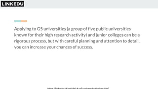 Complete application guide for G5 universities and junior colleges.pptx
