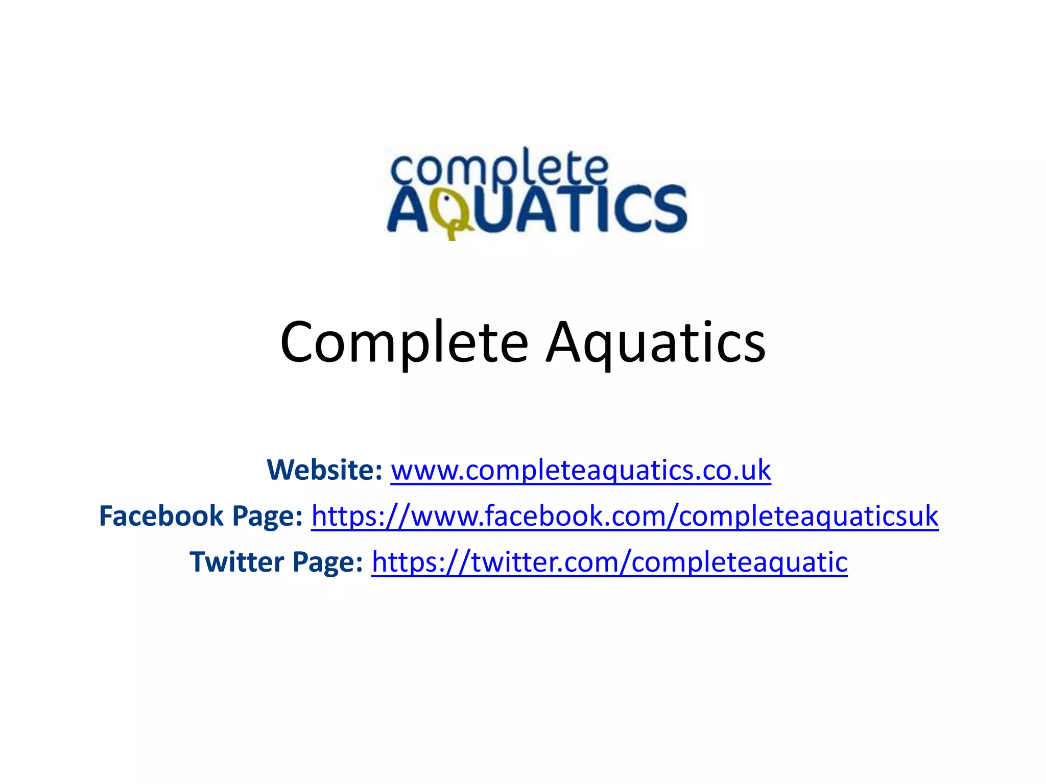 Complete Aquatics | PPTX