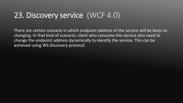 Complete Architecture and Development Guide To Windows Communication Foundation (WCF) | PPTX